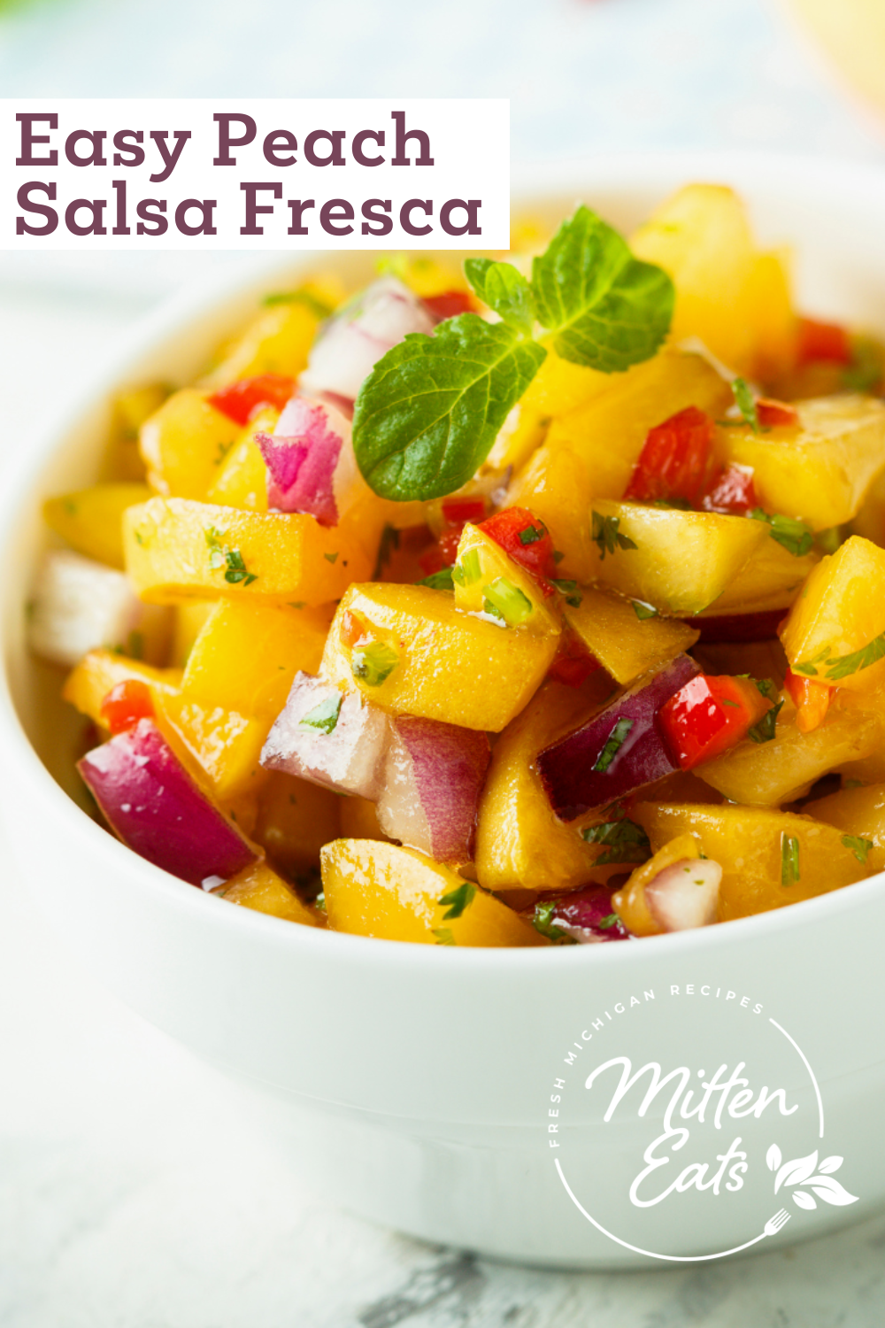 Easy Peach Salsa Fresca - Mitten Eats